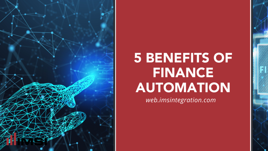 5 Benefits of Finance Automation